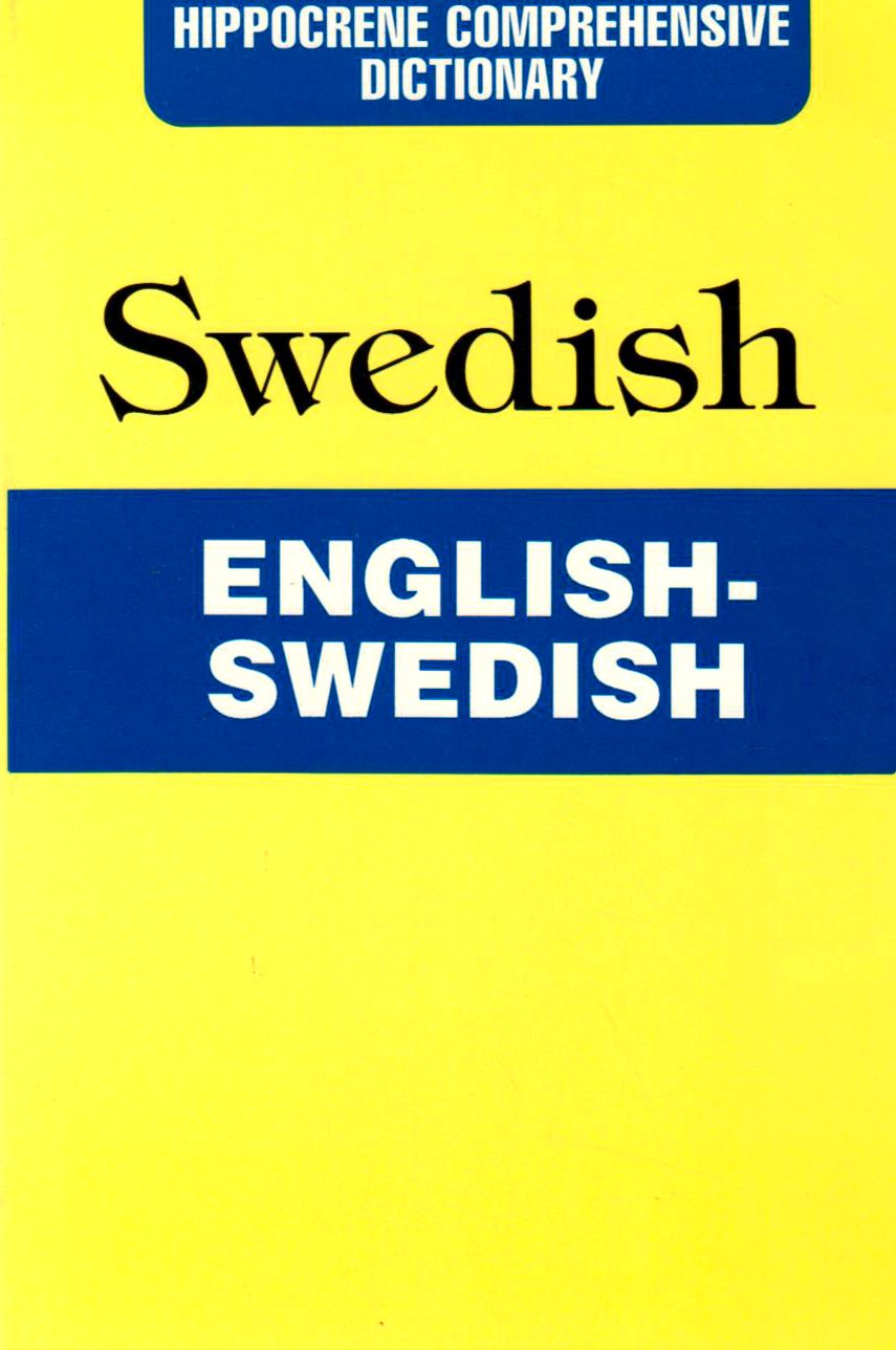 English/Swedish Dictionary (Hippocrene Comprehensive Dictionary ...