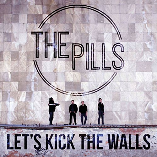 Play Let's Kick the Wall by Pills on Amazon Music