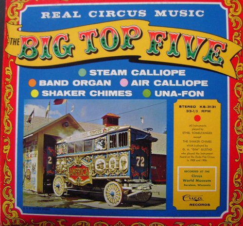 The Big Top Five - Real Circus Music - Amazon.com Music