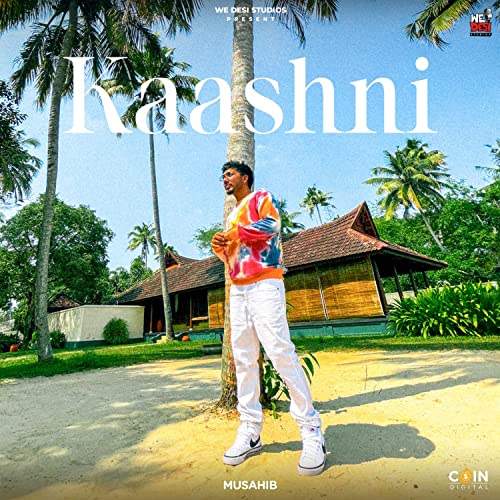 Play Kaashni by Musahib on Amazon Music Unlimited