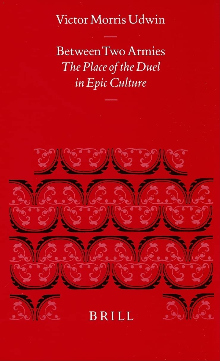 Amazon.com: Between Two Armies: The Place of the Duel in Epic Culture ...