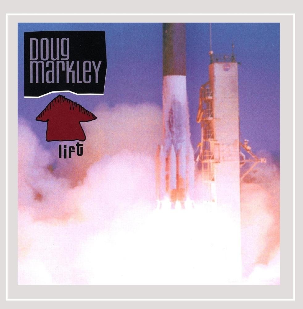 Doug Markley, Doug Markley - Lift - Amazon.com Music
