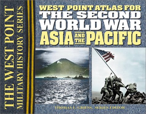 Buy West Point Atlas For The Second World War: Asia And The Pacific ...