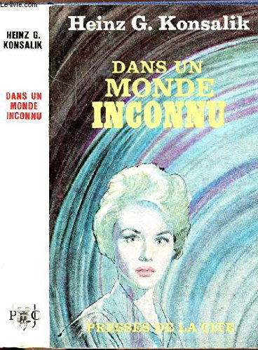 Dans un monde inconnu : Amazon.fr: Livres