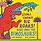 Stomp, Chomp, Big Roars! Here Come the Dinosaurs!: Amazon.co.uk ...