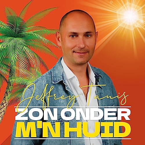 Écouter Zon Onder M'n Huid de Jeffrey Tanis sur Amazon Music Unlimited