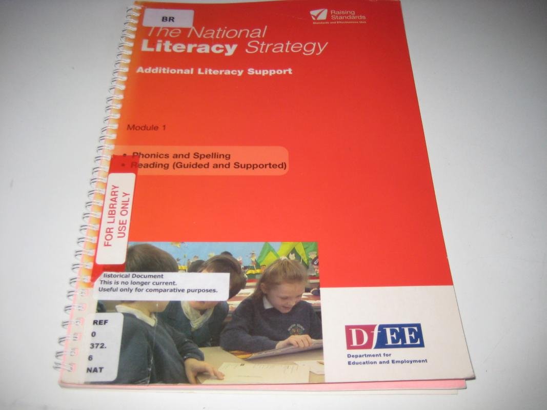 THE NATIONAL LITERACY STRATEGY..ADDITIONAL LITERACY SUPPORT MODULE 1 ...