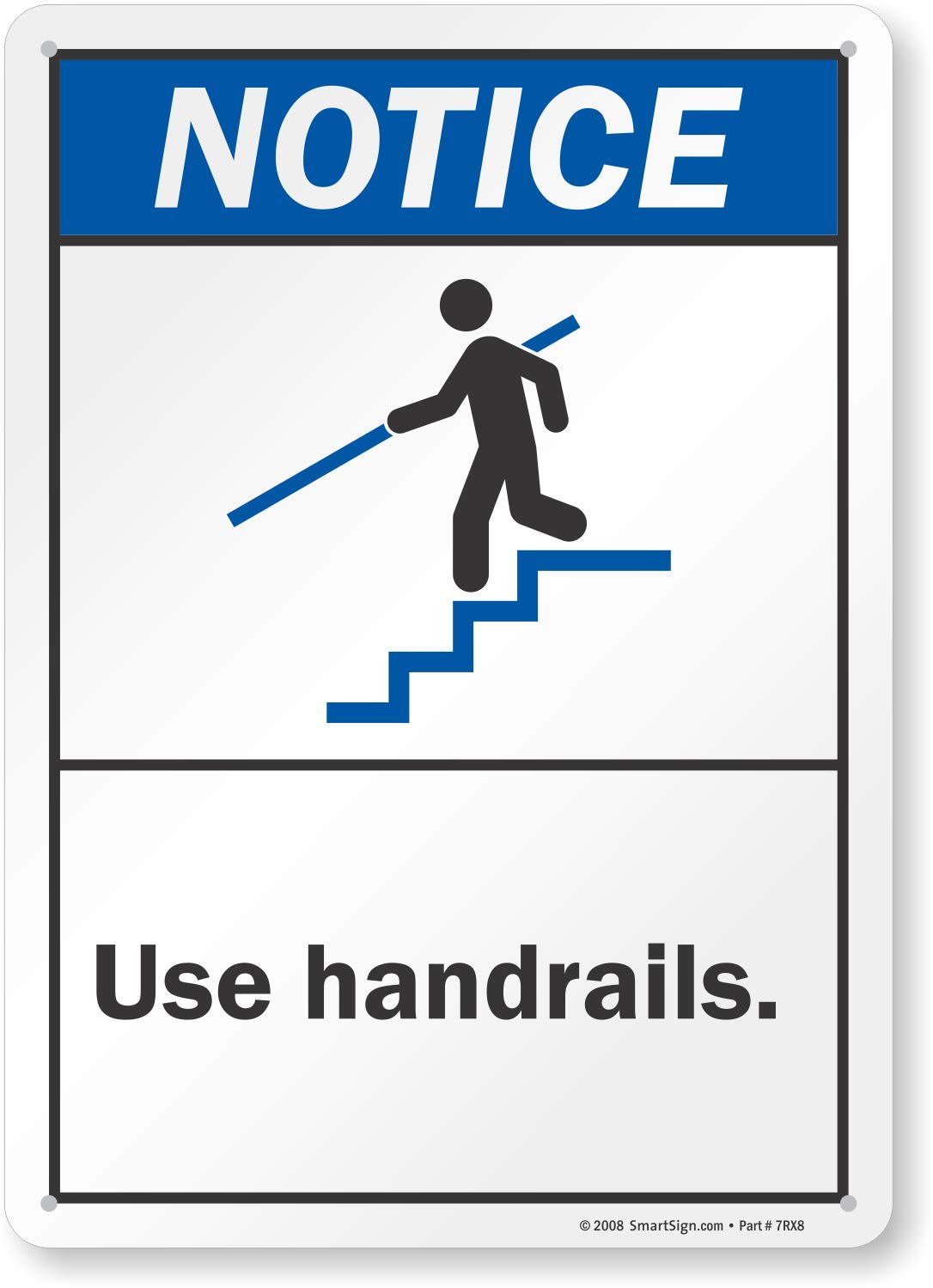 SmartSign "Notice - Use Handrail" Sign | 10" x 14" Aluminum: Amazon.com ...