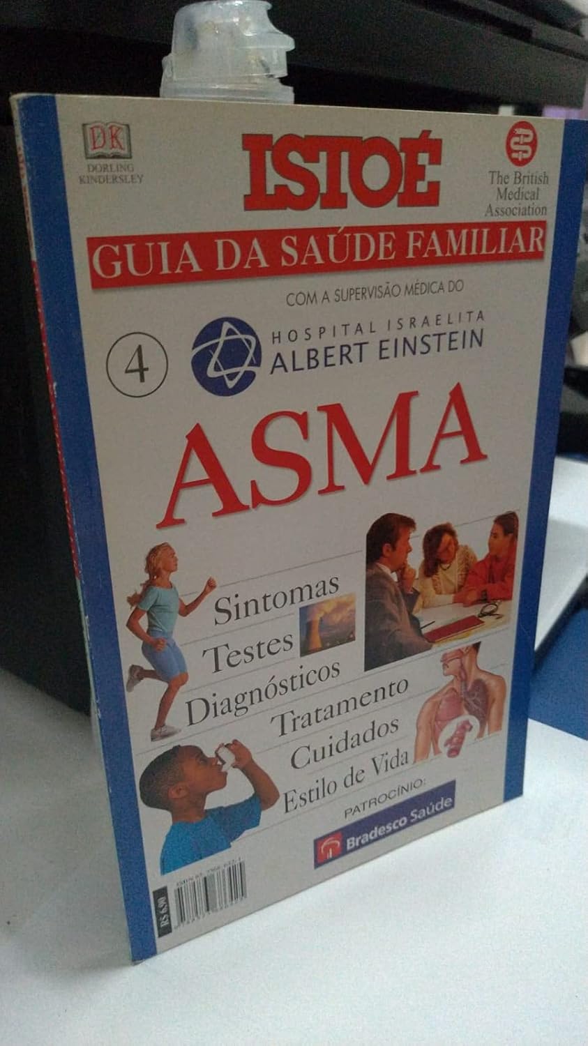 isto e guia da saude familiar 04 asma Ed. 2001: Professor Jon Ayres, Dr ...