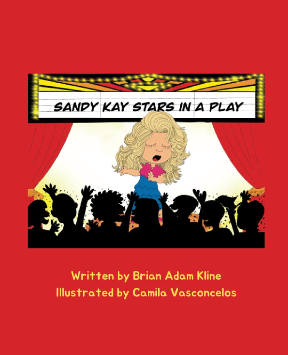 Amazon.com: Sandy Kay Stars In A Play!: A fun, educational kids book ...