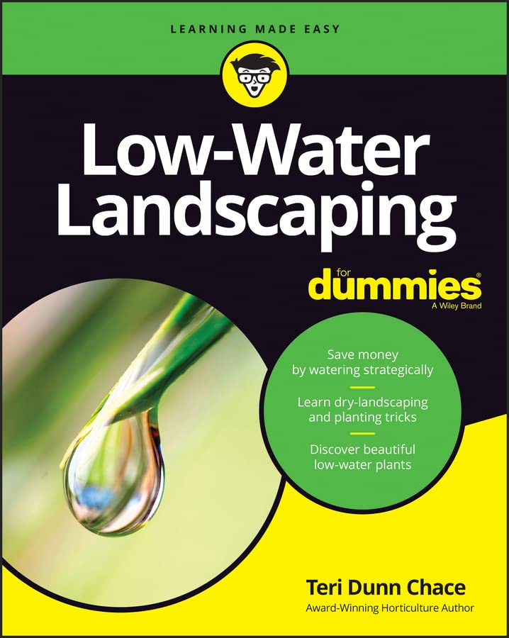 Low-Water Landscaping For Dummies - Kindle edition by Chace, Teri Dunn ...