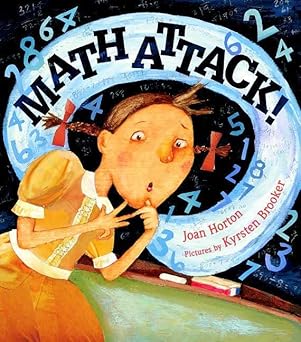 Math Attack!: Horton, Joan, Brooker, Kyrsten: 9780374348618: Amazon.com ...