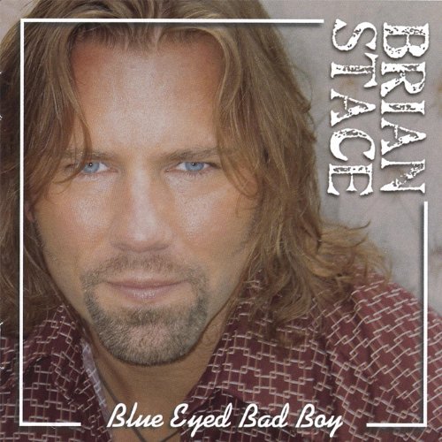 Play Blue Eyed Bad Boy by Brian Stace on Amazon Music