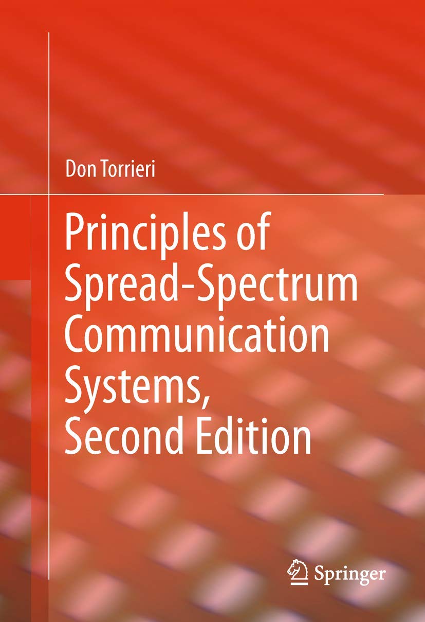 Principles of Spread-Spectrum Communication Systems, Second Edition ...