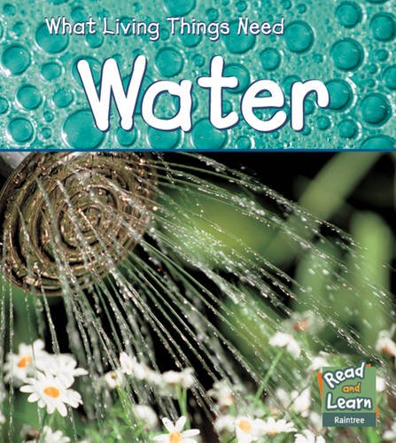 Water (Read and Learn: What Living Things Need): Amazon.co.uk: Parker ...