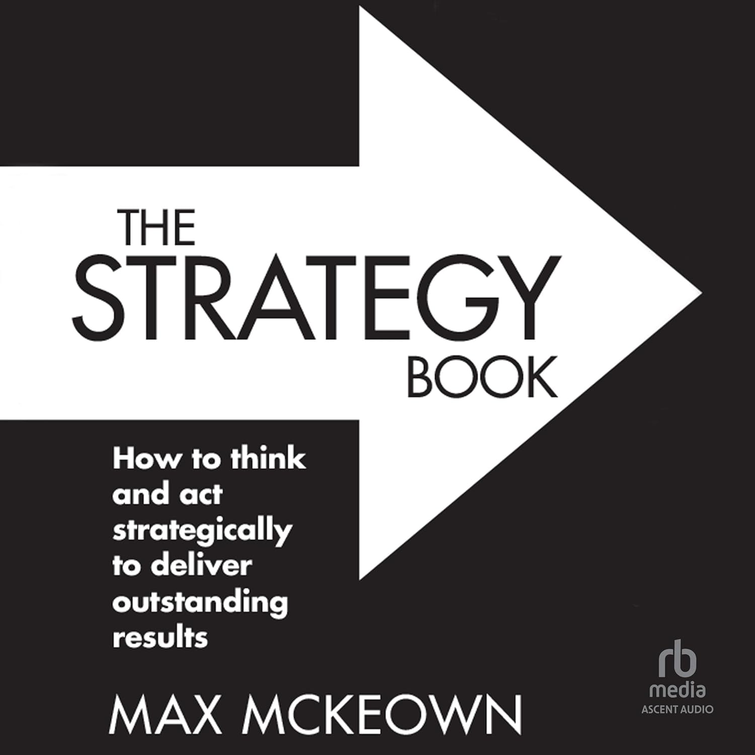 Amazon.com: The Strategy Book (3rd Edition): How to Think and Act ...