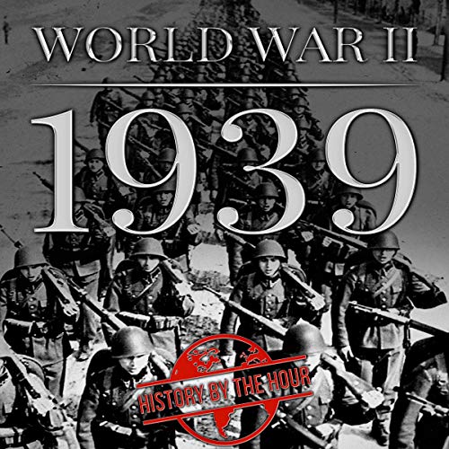 World War II: 1940: One Hour WW II History Books, Book 2 (Audible Audio ...