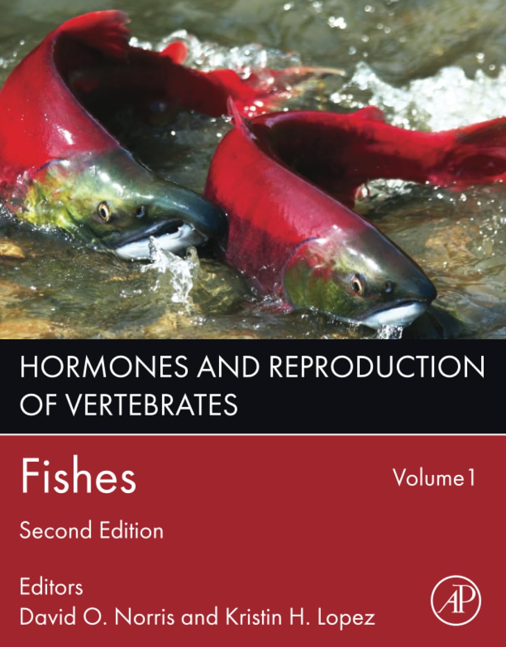 Hormones and Reproduction of Vertebrates, Volume 1: Fishes (Hormones ...