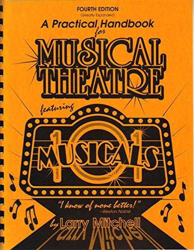 A Practical Handbook for Musical Theatre: A Guide for Selecting ...