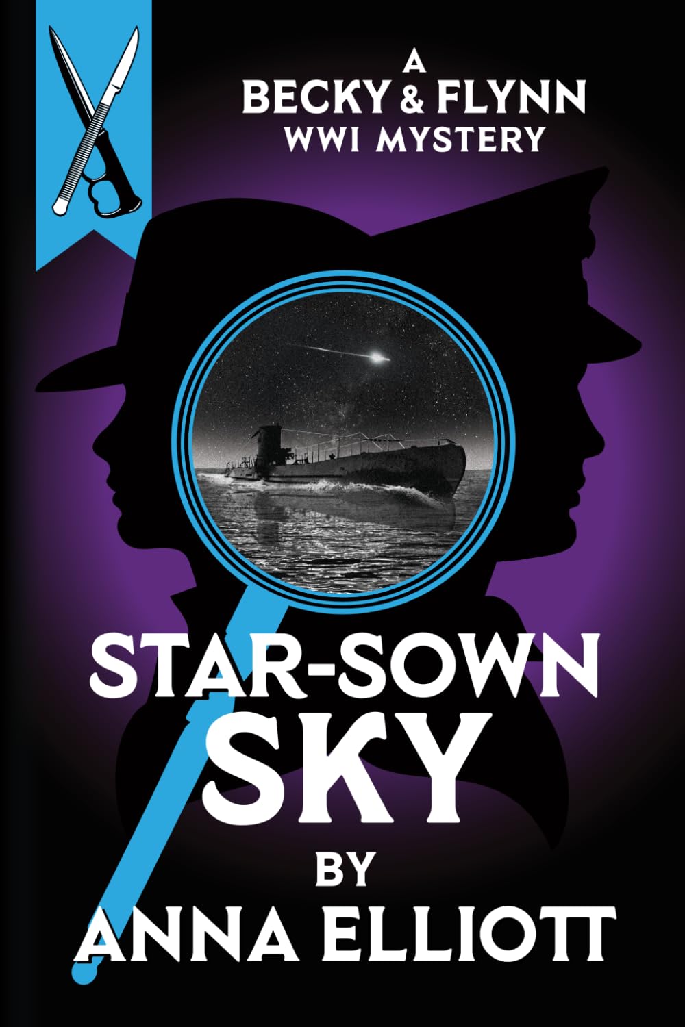 Star-Sown Sky: A Becky & Flynn WWI Mystery (The Becky and Flynn Mystery ...