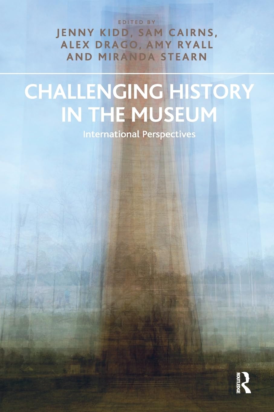 Amazon.com: Challenging History in the Museum: International ...