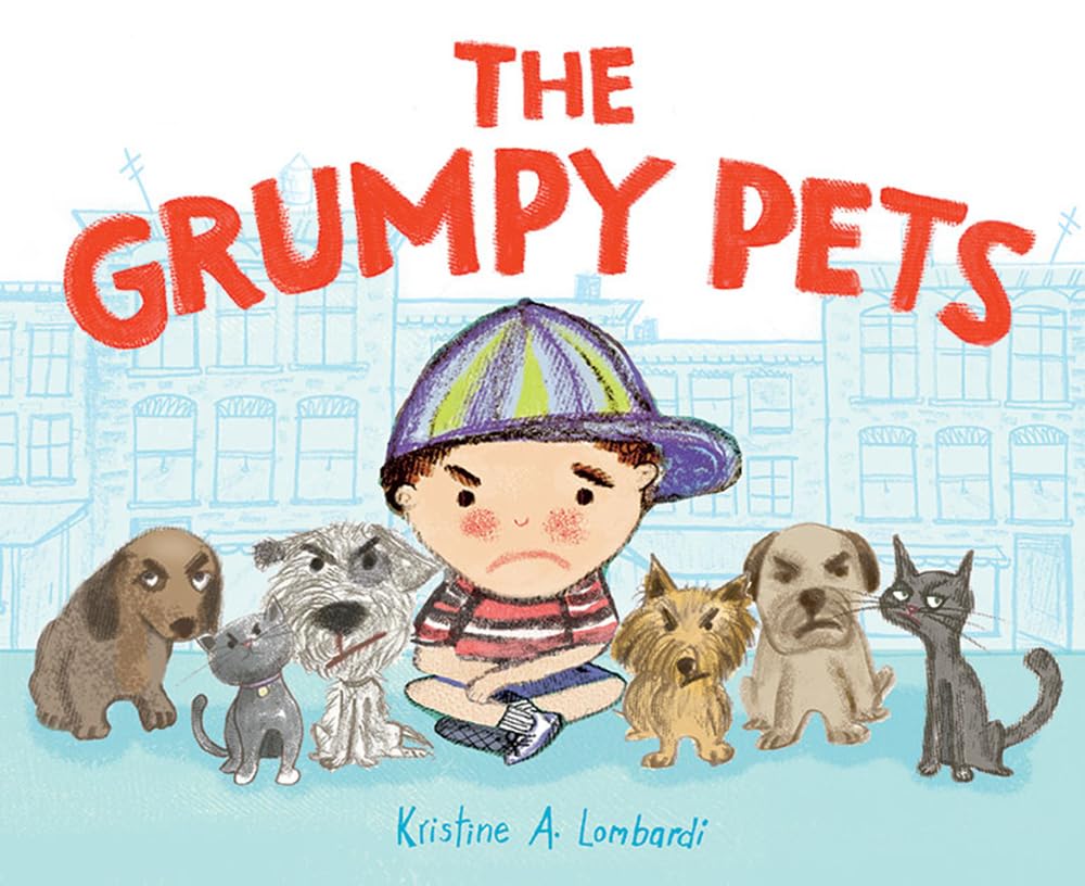 The Grumpy Pets: Kristine A. Lombardi: 9781419718885: Amazon.com: Books