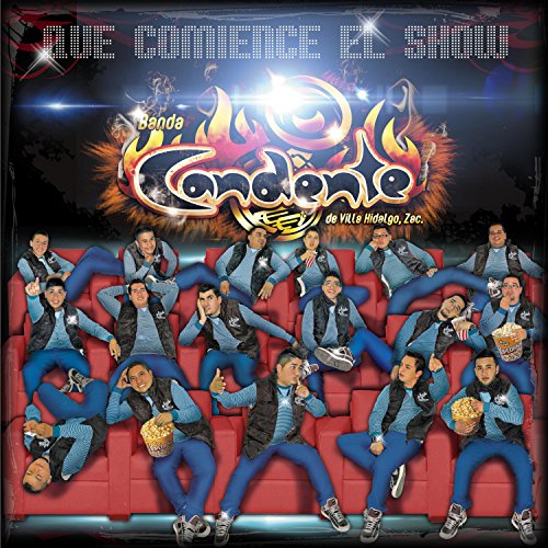 Amazon.com: Que Comience el Show [Explicit] : Banda Candente: Digital Music