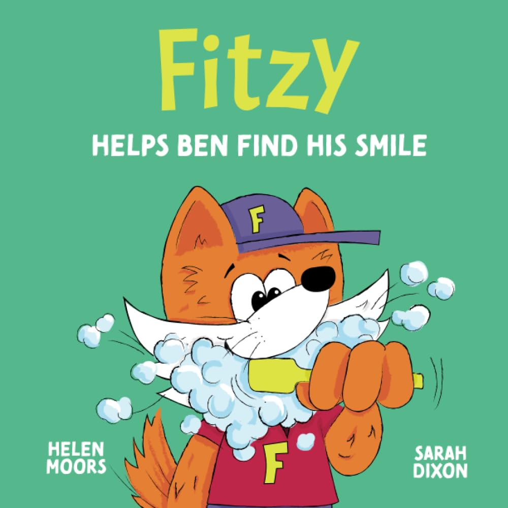 Fitzy Helps Ben Find his Smile : Moors, Helen: Amazon.in: Books