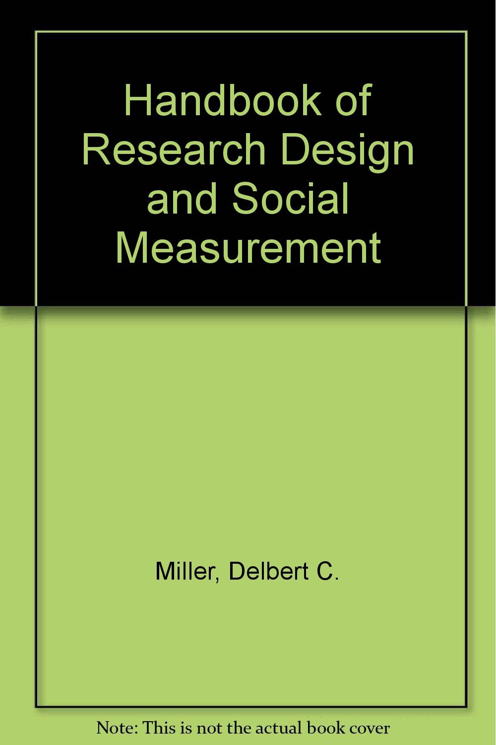 Handbook of Research Design and Social Measurement: 9780803942196 ...