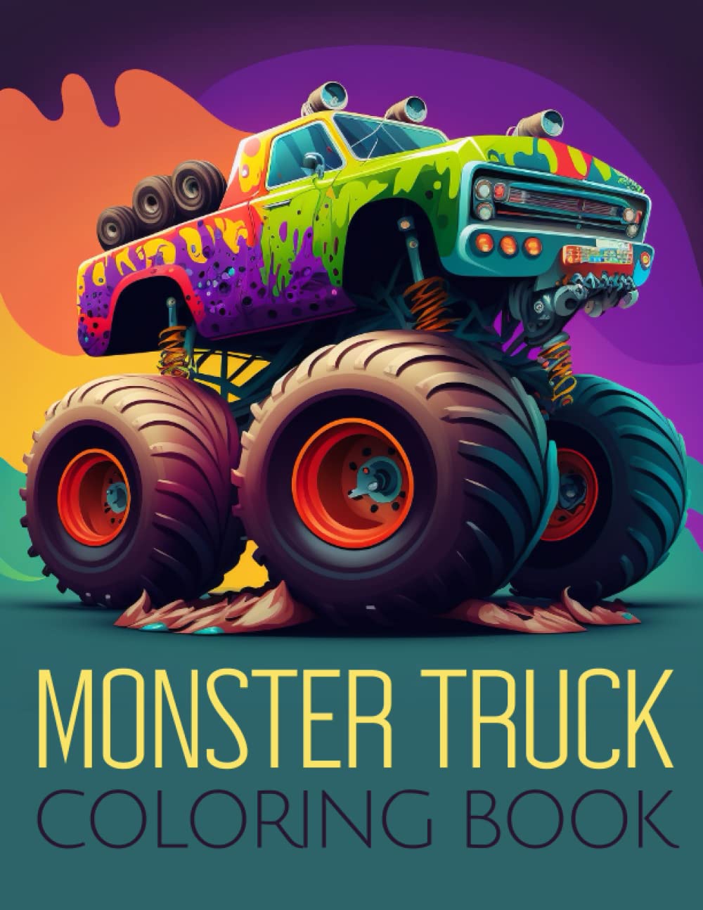 Monster Truck Coloring Book: Fun Designs for Everyone to Color with ...