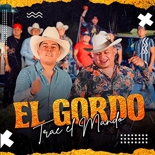 EL Gordo Trae El Mando / Corrido Belico song by Grupo Label from EL ...