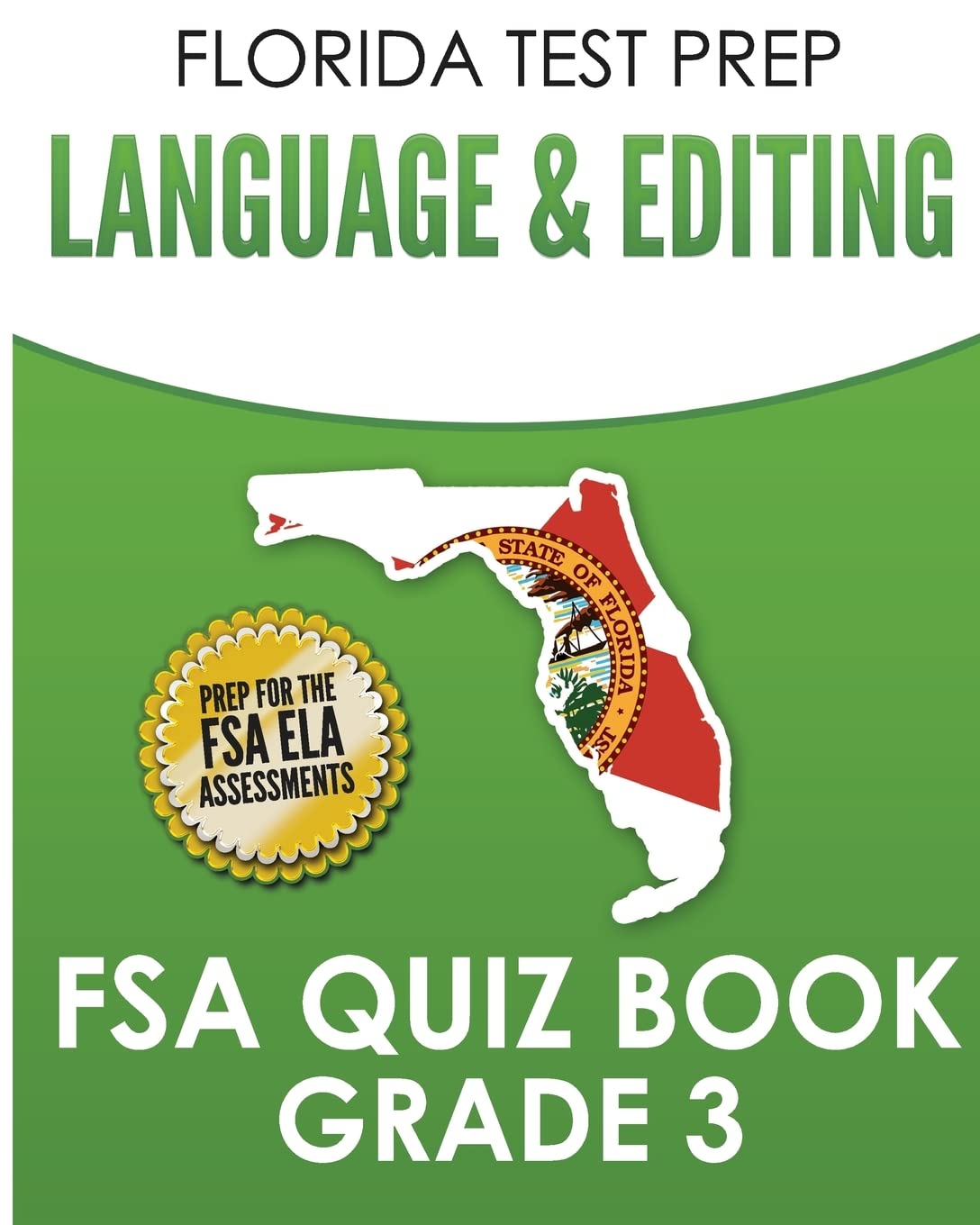 Amazon.com: FLORIDA TEST PREP Language & Editing FSA Quiz Book Grade 3 ...