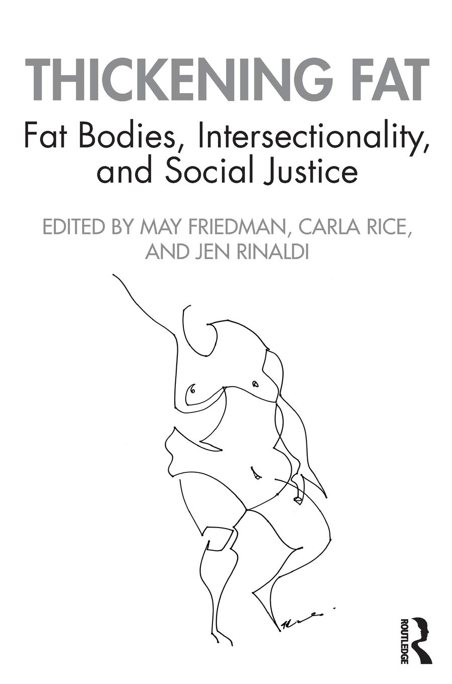 Amazon.com: Thickening Fat: Fat Bodies, Intersectionality, and Social ...