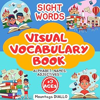SIGHT WORDS VISUAL VOCABULARY BOOK: FOR KIDS UP TO 3 YEARS eBook ...