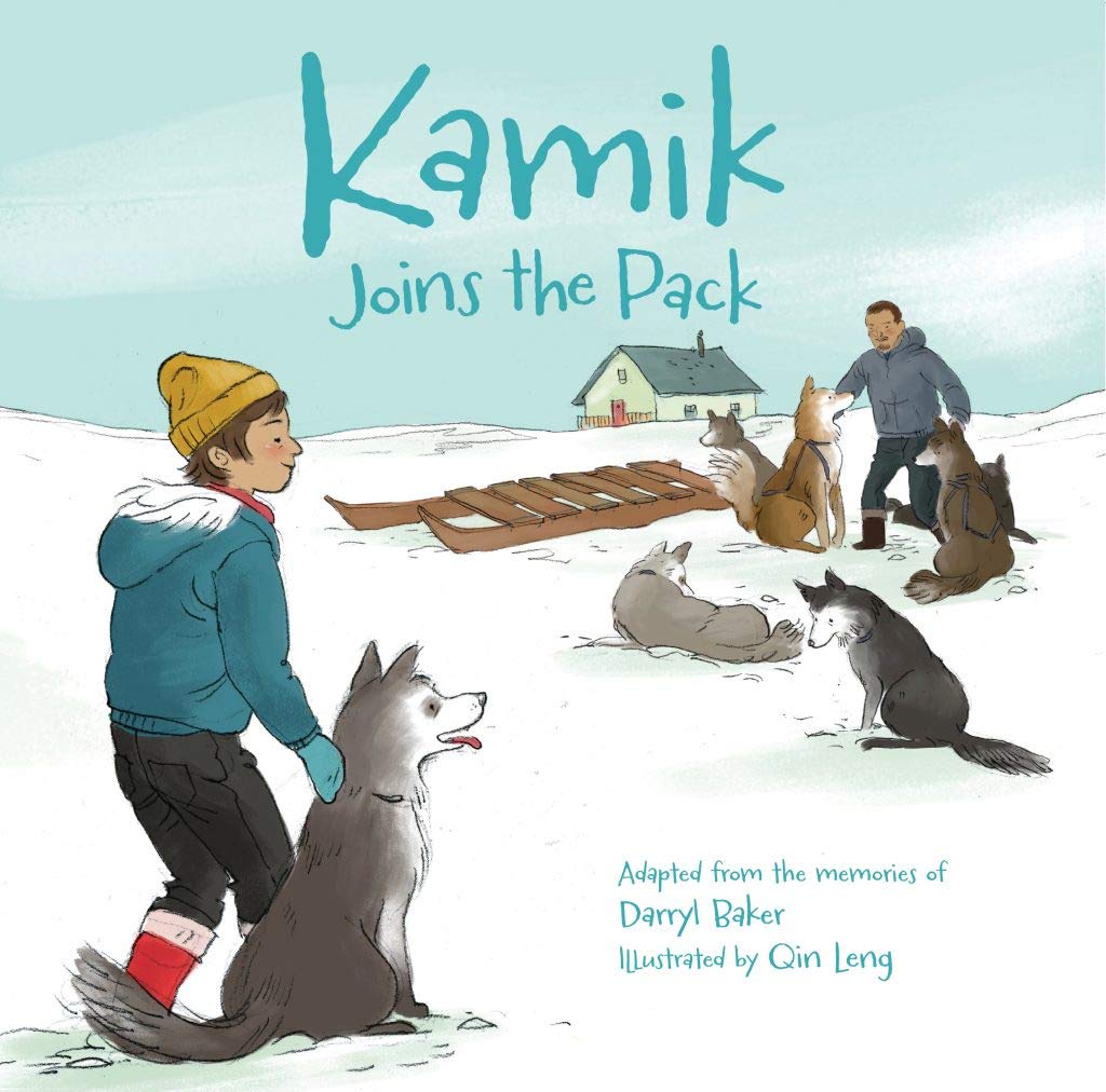 Kamik rejoint la meute (Kamik, 3): Baker, Darryl, Leng, Qin ...