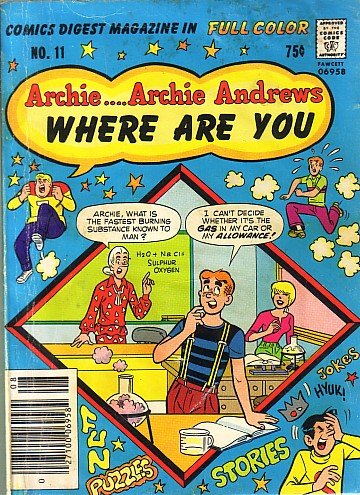 Archie ... Archie Andrews, Where Are You (Comics Digest), #11: Archie ...