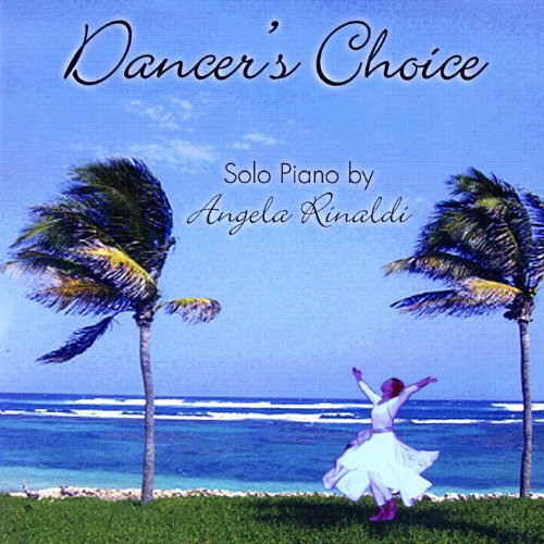 Play Dancer's Choice by Angela Rinaldi on Amazon Music