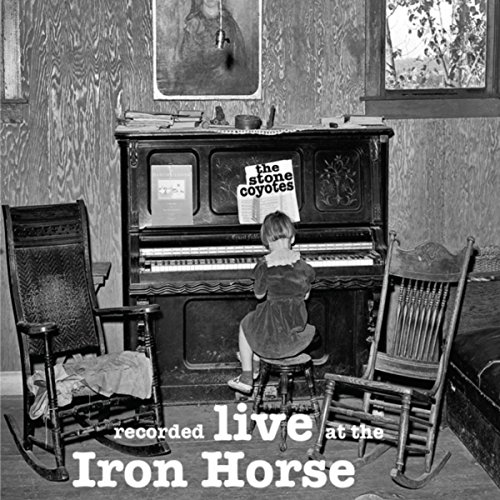 Amazon.com: Live At the Iron Horse : The Stone Coyotes: Digital Music