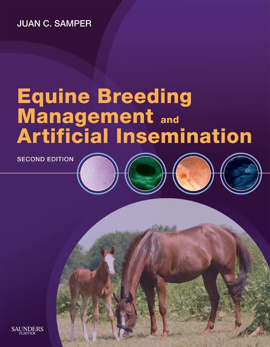 Equine Breeding Management and Artificial Insemination: 9781416052340 ...