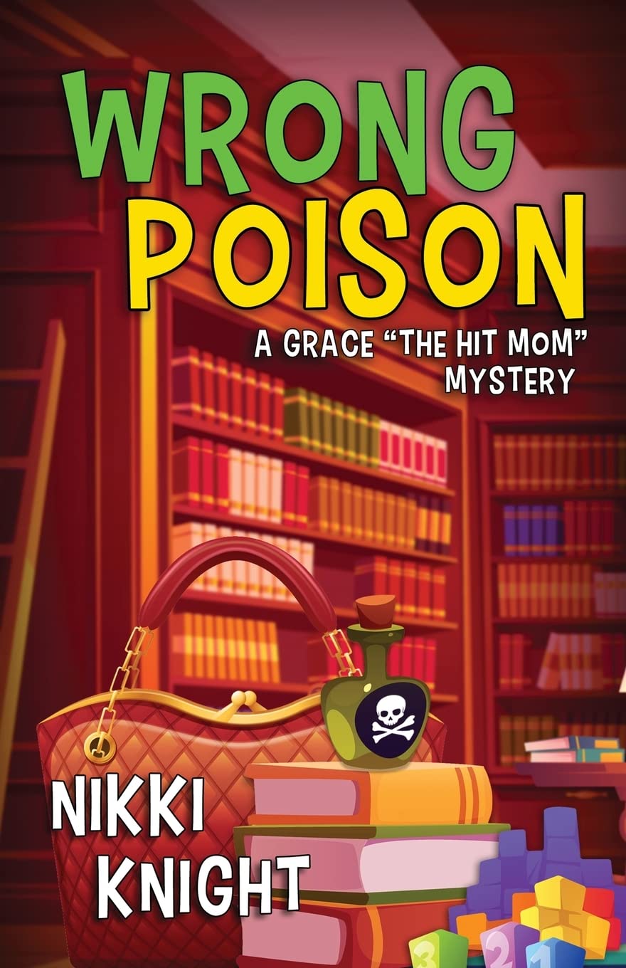 Wrong Poison: Knight, Nikki: 9798987684740: Amazon.com: Books