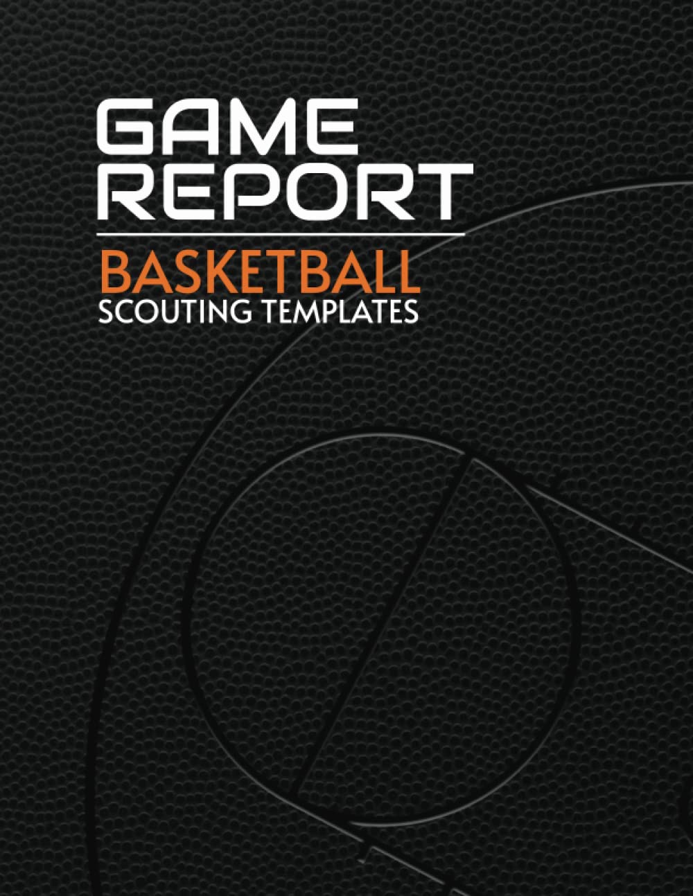 Amazon.com: Basketball Scouting Notebook: Templates For Note Taking and ...
