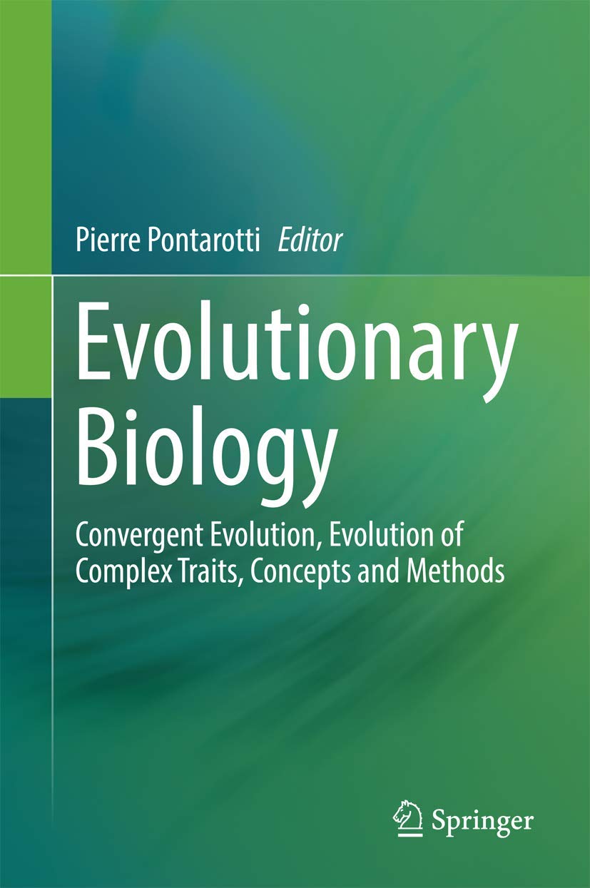 Evolutionary Biology: Convergent Evolution, Evolution of Complex Traits ...