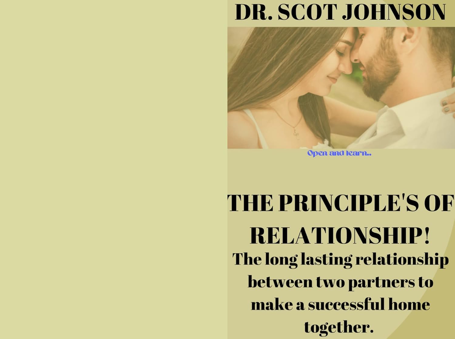 THE PRINCIPLES OF RELATIONSHIP: The long lasting relationship between ...