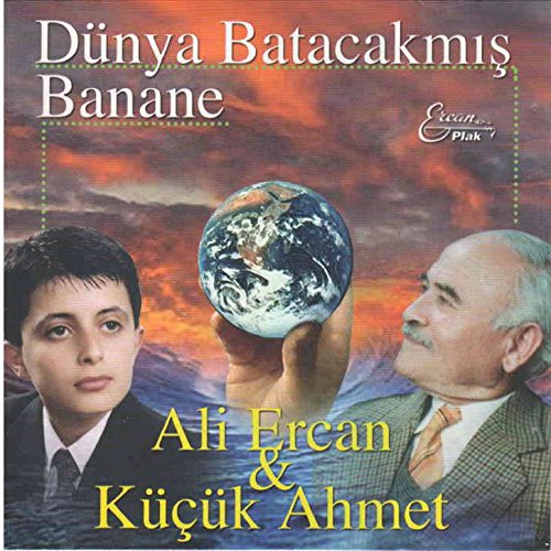 Play Dünya Batacakmış Banane by Ali Ercan & Küçük Ahmet on Amazon Music