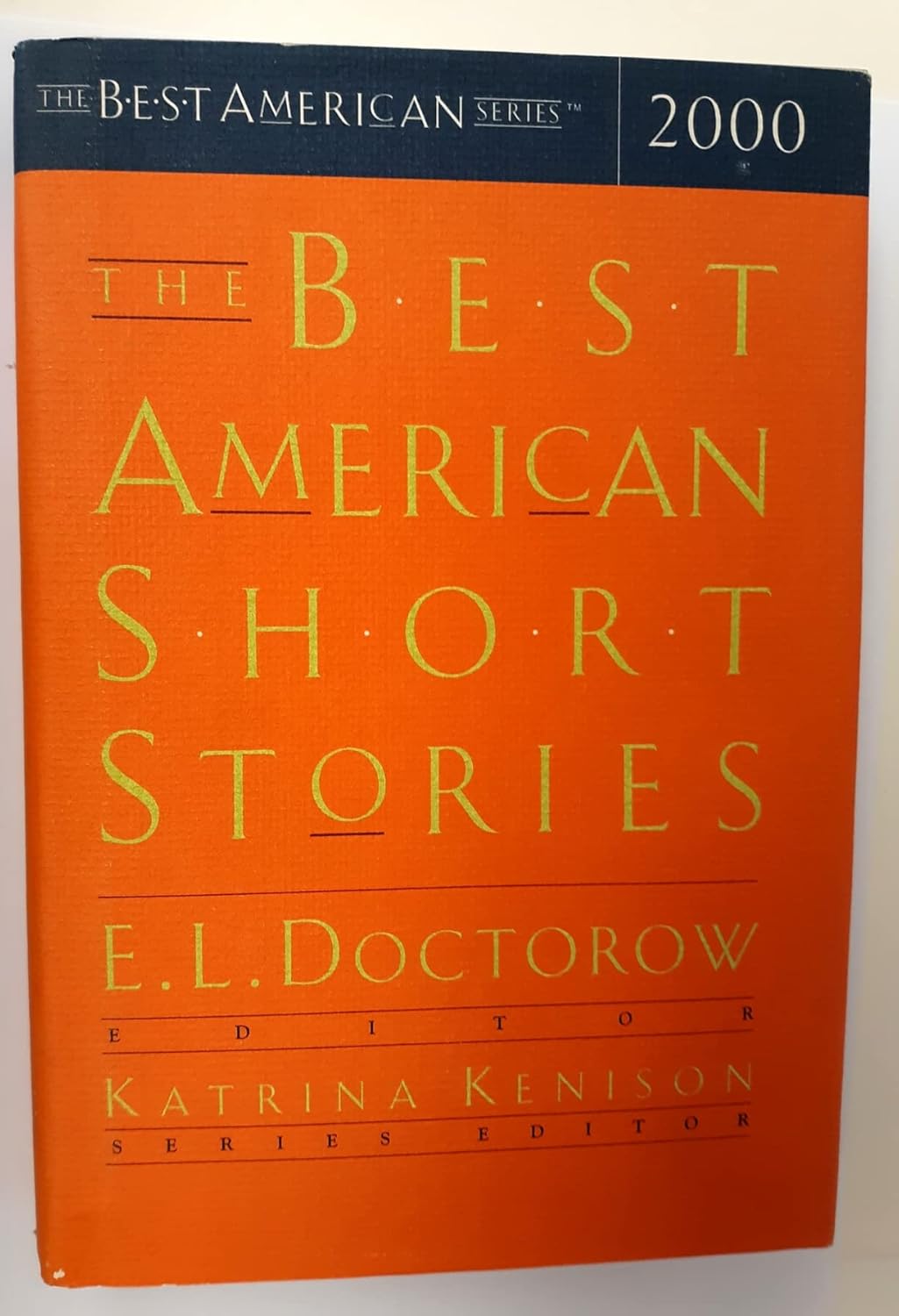 The Best American Short Stories 2000: Doctorow, E. L., Kenison, Katrina ...