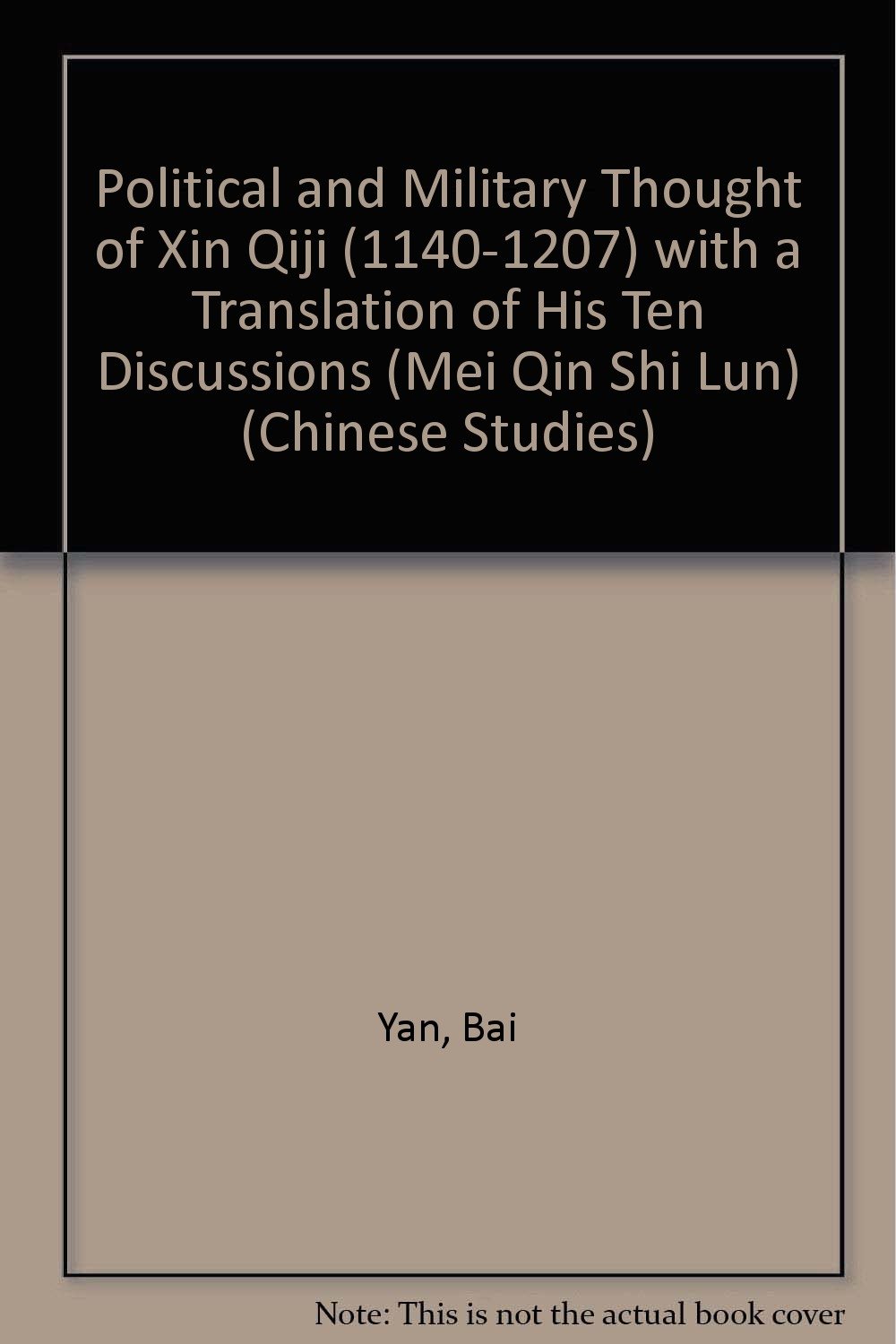 The Political and Military Thought of Xin Qiji 1140- 1207 With a ...