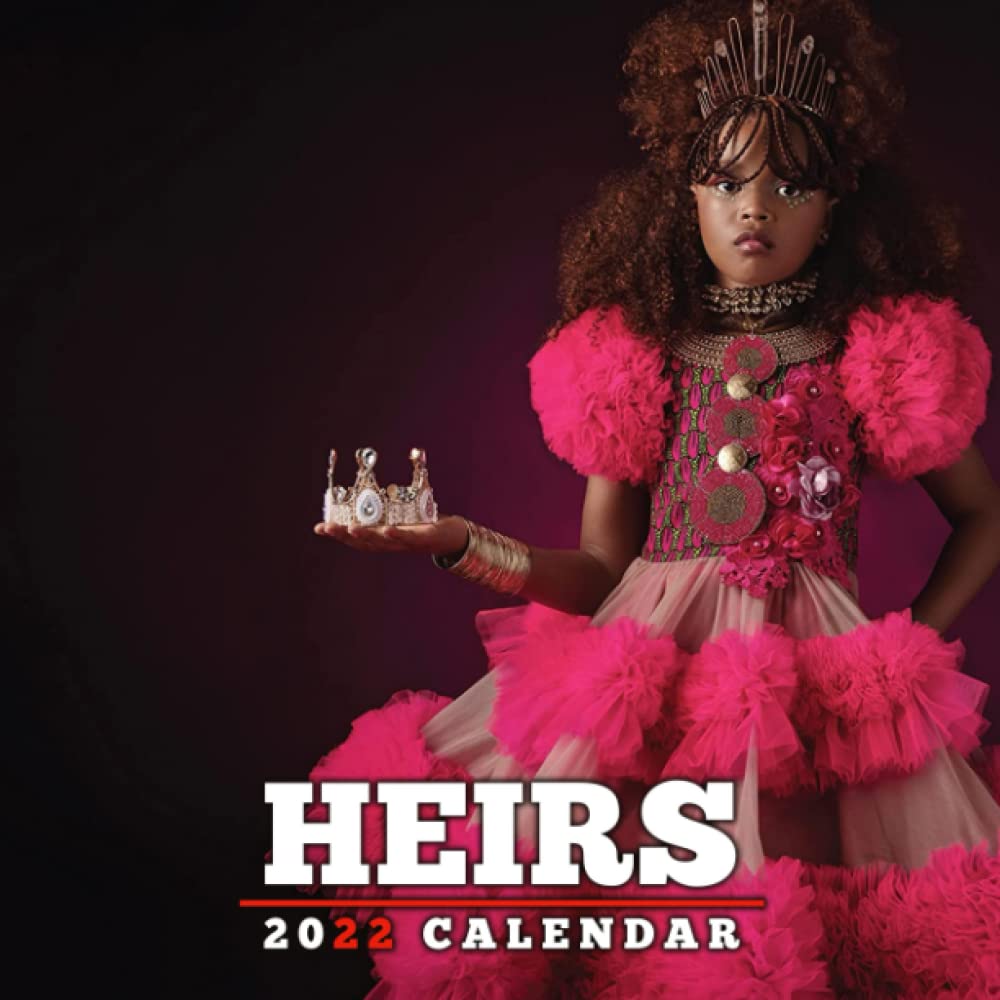 Phoenix Model Heirs Calendar 2022 Empowering And Tribute To Black ...