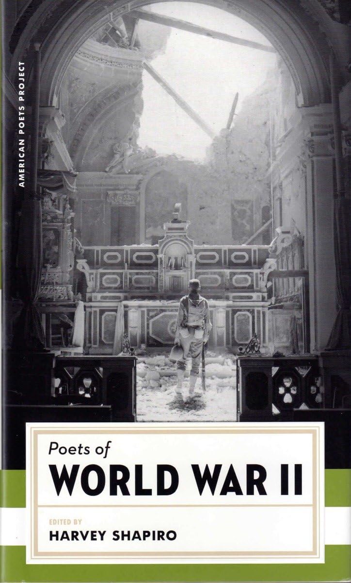 Amazon.com: Poets of World War II: (American Poets Project #2 ...