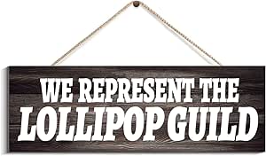 Amazon.com: Wooden Sign Room Decorations Sign We Represent The Lollipop ...