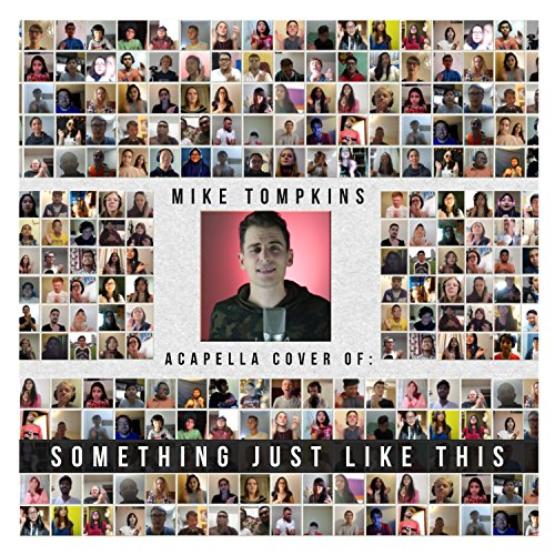 Play Something Just Like This (Acapella) by Mike Tompkins on Amazon Music